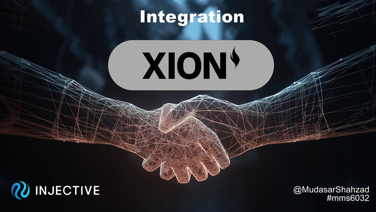 Xion Integration Accelerating Mass Adoption For The Injective
