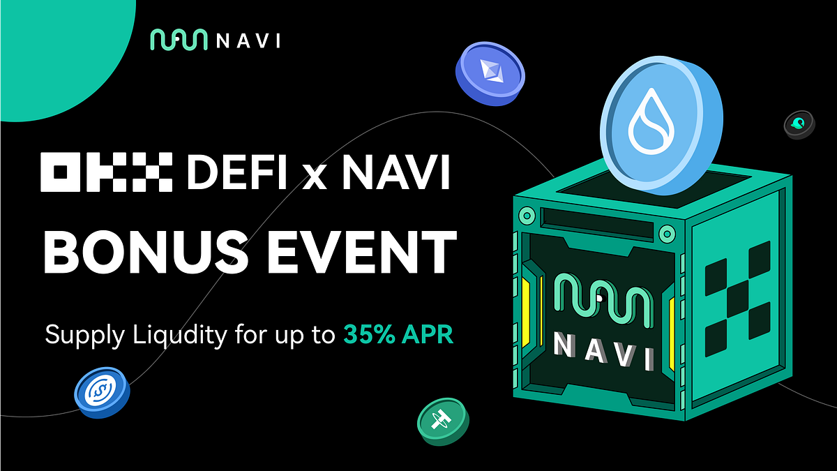 OKX DeFi x NAVI Protocol Bonus Event | by Navi Protocol | Dec, 2023 | Medium