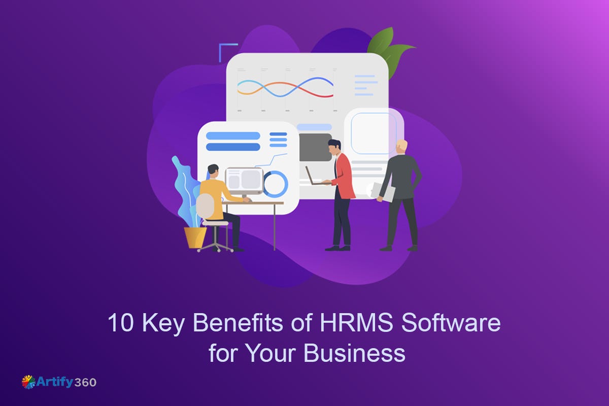 10 Key Benefits of HRMS Software for Your Business | by Stephy Thomas ...