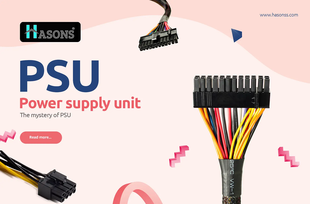 Full Form PSU. The PSU (Power Supply Unit) is one of… | by Hasons Tech ...