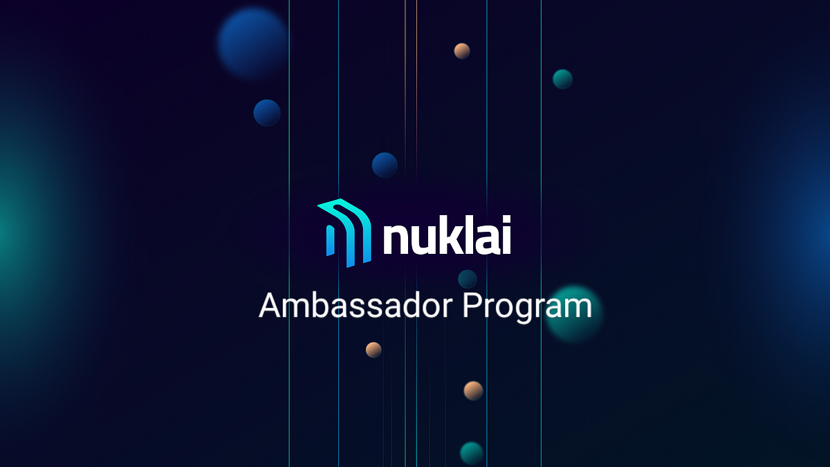 Join Nuklai Ambassador Program To Unlock your full Potential | by ...