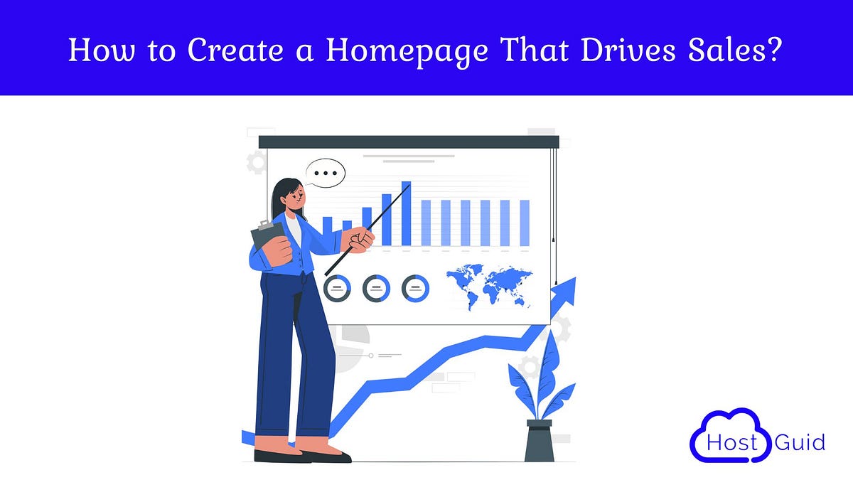 5 Way How to Create a Homepage That Drives More Sales? | by Hostguid ...