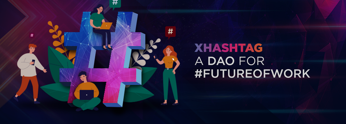 Web 3.0'da Yeni Nesil Reklamcılık — xHashtag İncelemesi | by Kripto ...