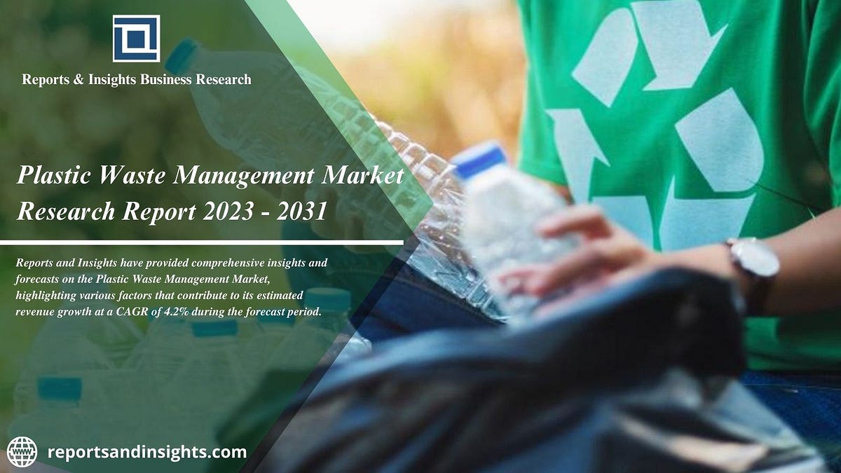 Plastic Waste Management Market Growth 2031: Marketing Professional ...