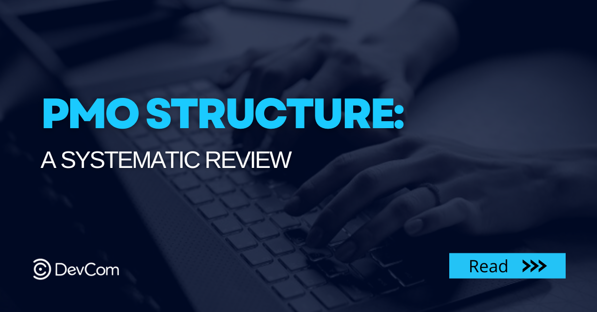 PMO Structure: A Systematic Review | by DevCom — We do IT together ...