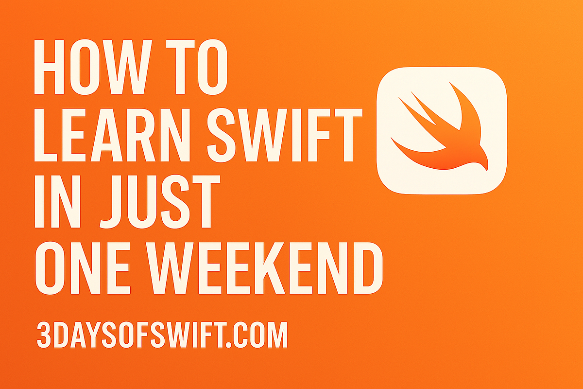 How to Learn Swift — Apples Programming Language | by 3 Days Of Swift | Jul, 2025 | Medium