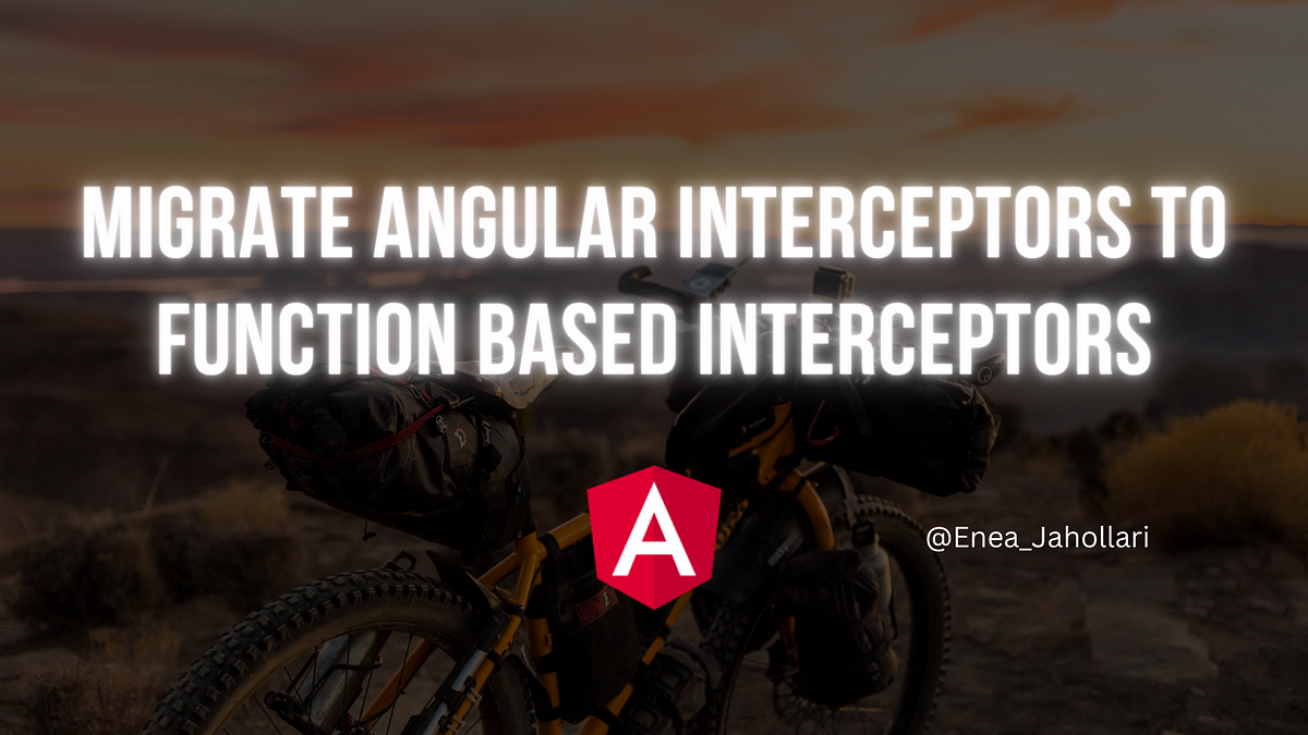 Migrate Angular Interceptors to function based interceptors | by Enea ... Migrate Angular Interceptors to function based interceptors | by Enea ...