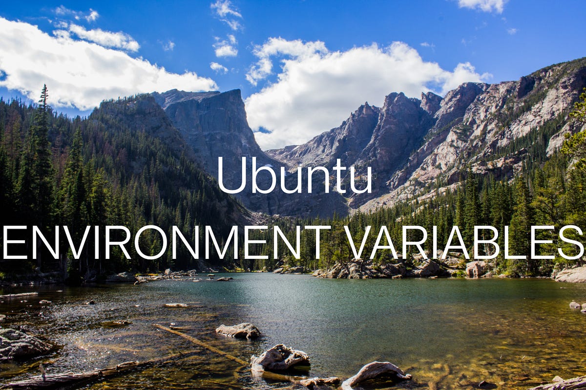 Ubuntu Environment Variables And Accessing Them Via Python By Rupesh 8139