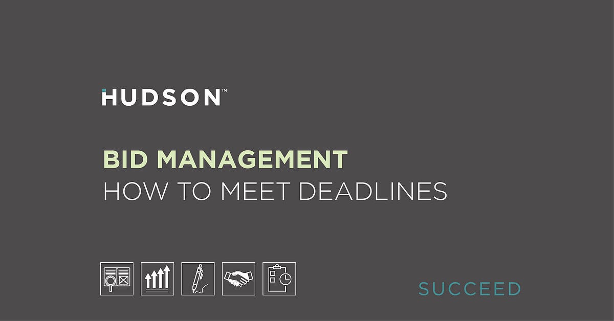 Bid and Tender Management — How to Ensure you Submit on Time | by John ...