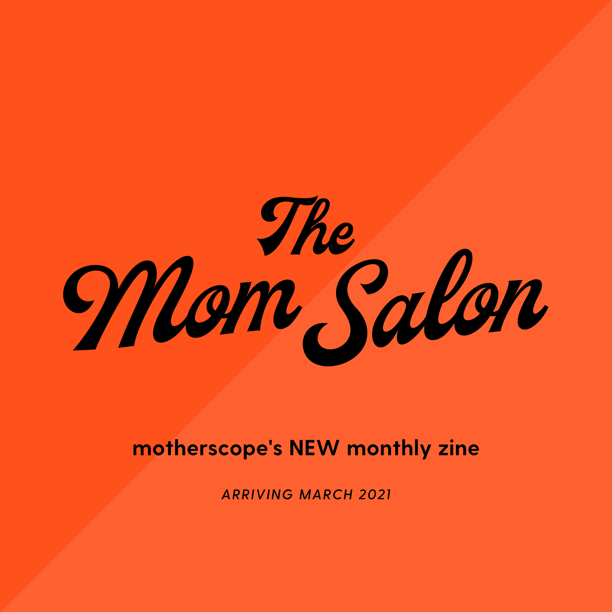 Welcome to The Mom Salon. 2020 was a lonely year. Maybe one of… | by ...