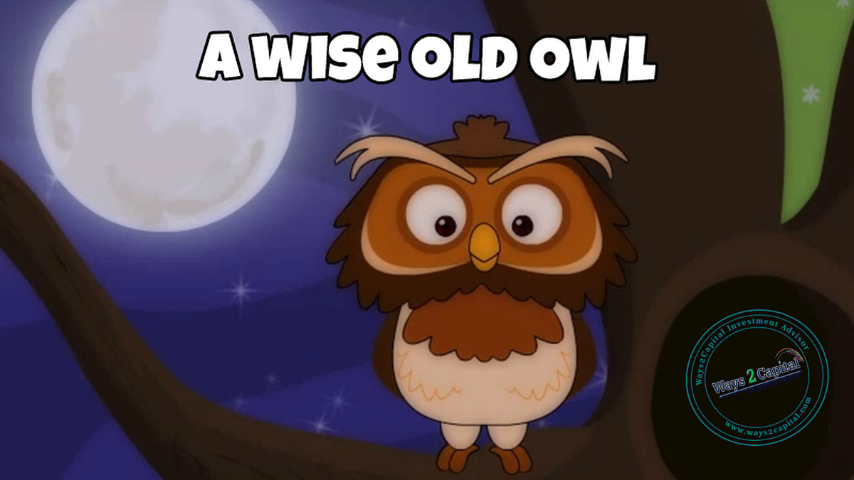 A Wise Old Owl :. There was an old owl that lived in an… | by ...