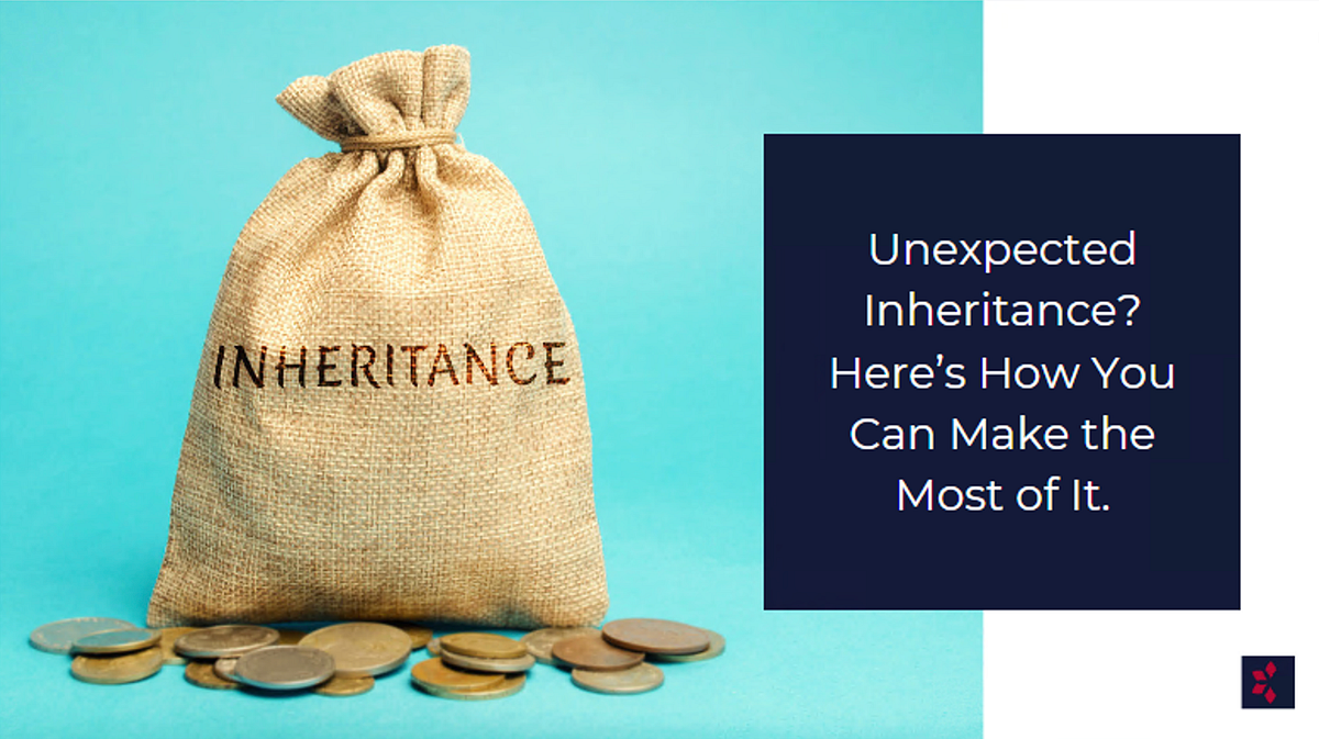 Unexpected Inheritance? Here’s How You Can Make the Most of It | by ...