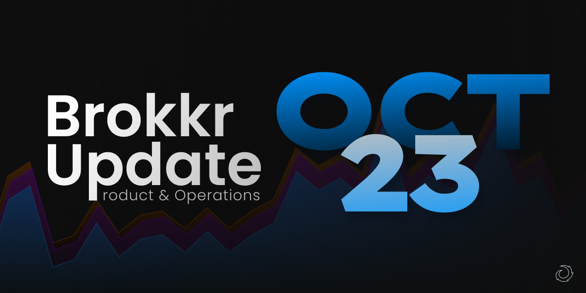 Brokkr Product & Ops Update. An update on the product and the… | by ...