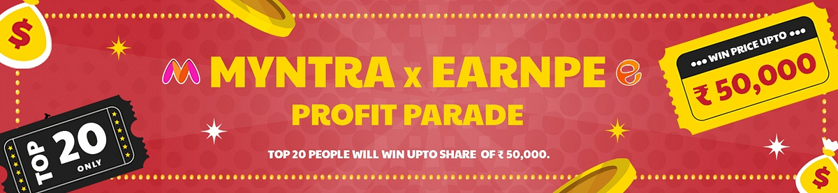 Step into Style and Cash In with Myntra’s Profit Parade and Earn.pe ...