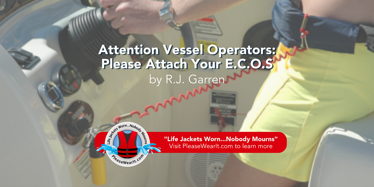 Attention Vessel Operators: Please Attach Your E.C.O.S | by Please Wear ...