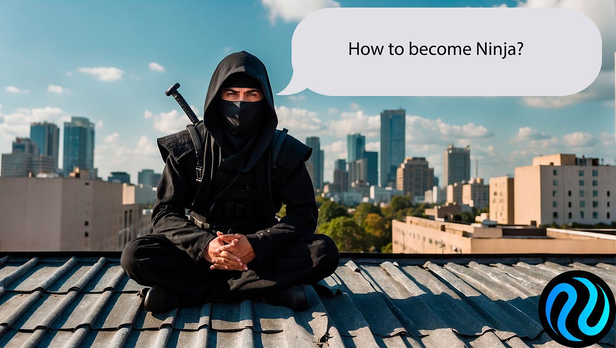 How to become Ninja?. To begin with, a ninja is a secret… | by tes ...