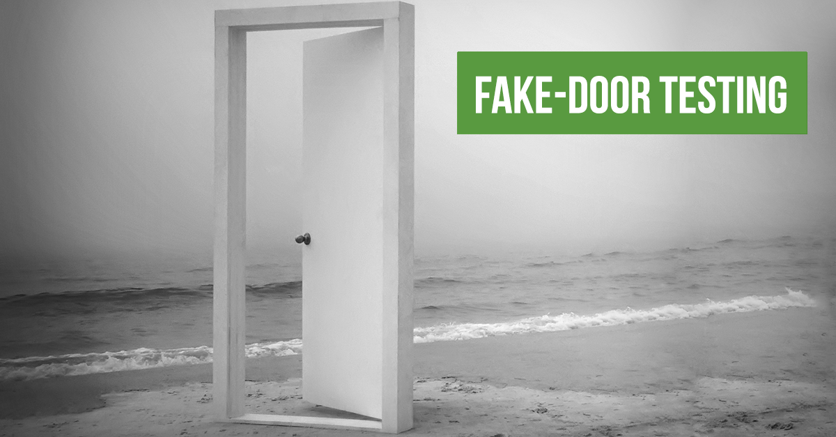 Fake door — The MVP before the MVP | by Dennis Nerush | Agile Insider ...