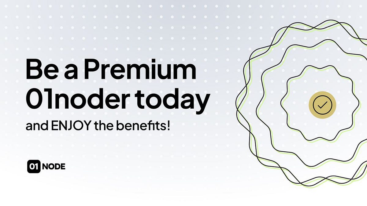 LAUNCH OF OUR PREMIUM 01NODER FEATURE | by Official 01node | 01node | Medium