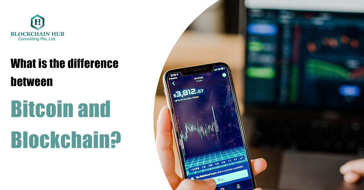 What is the difference between Bitcoin and Blockchain? | by Blockchain ...