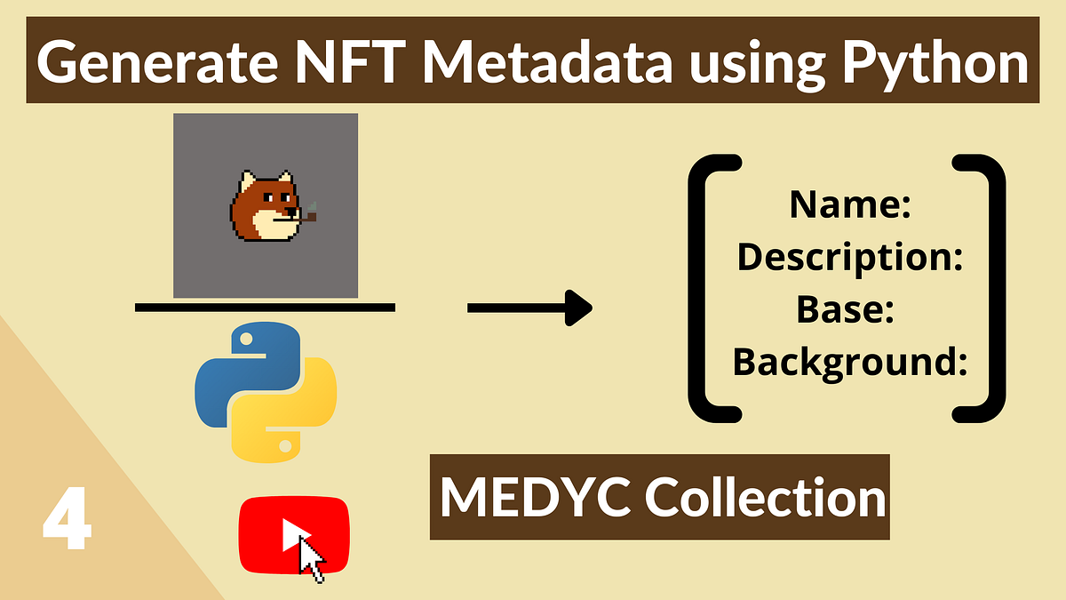 Generate NFT Metadata (JSON) using Python — Much Exclusive Doge Yacht Club Collection — Part IV ...