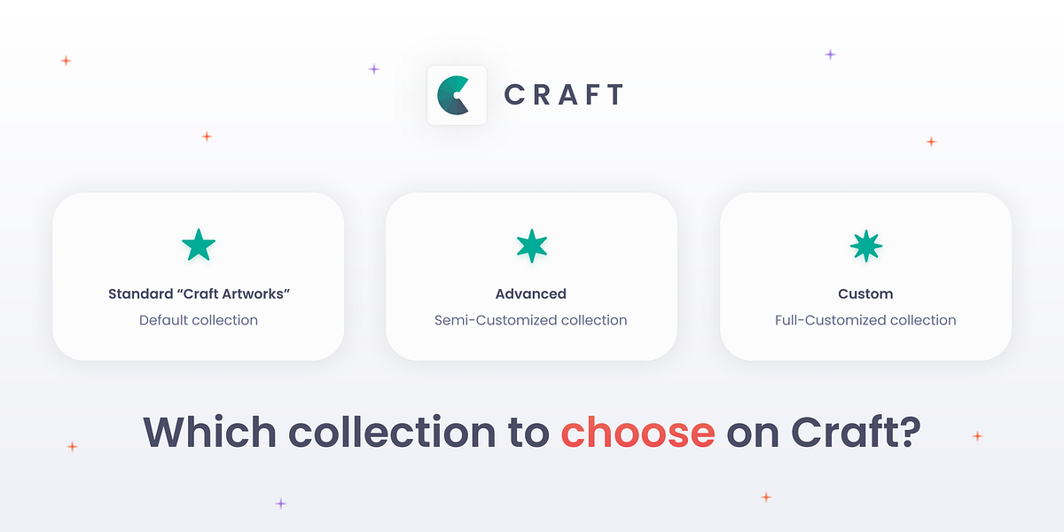 Which collection to choose on Craft? | by Craft Network | Medium