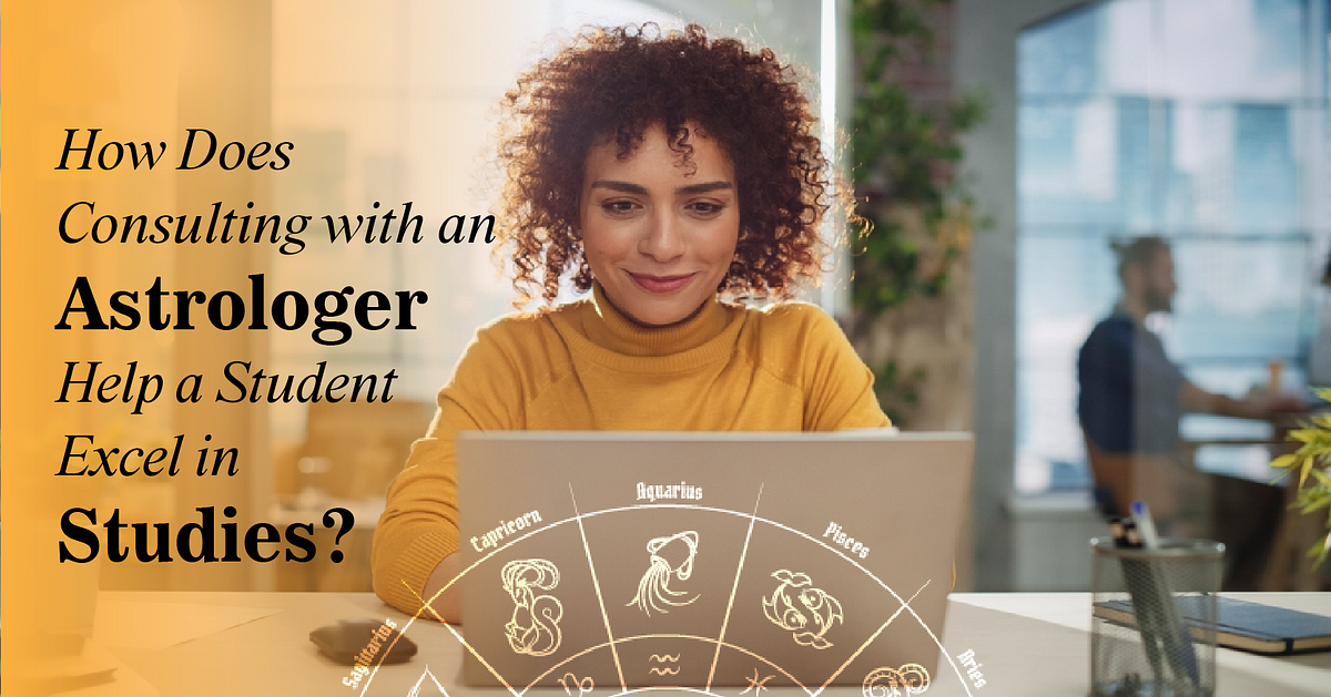 How Does Consulting with an Astrologer Help a Student Excel in Studies ...
