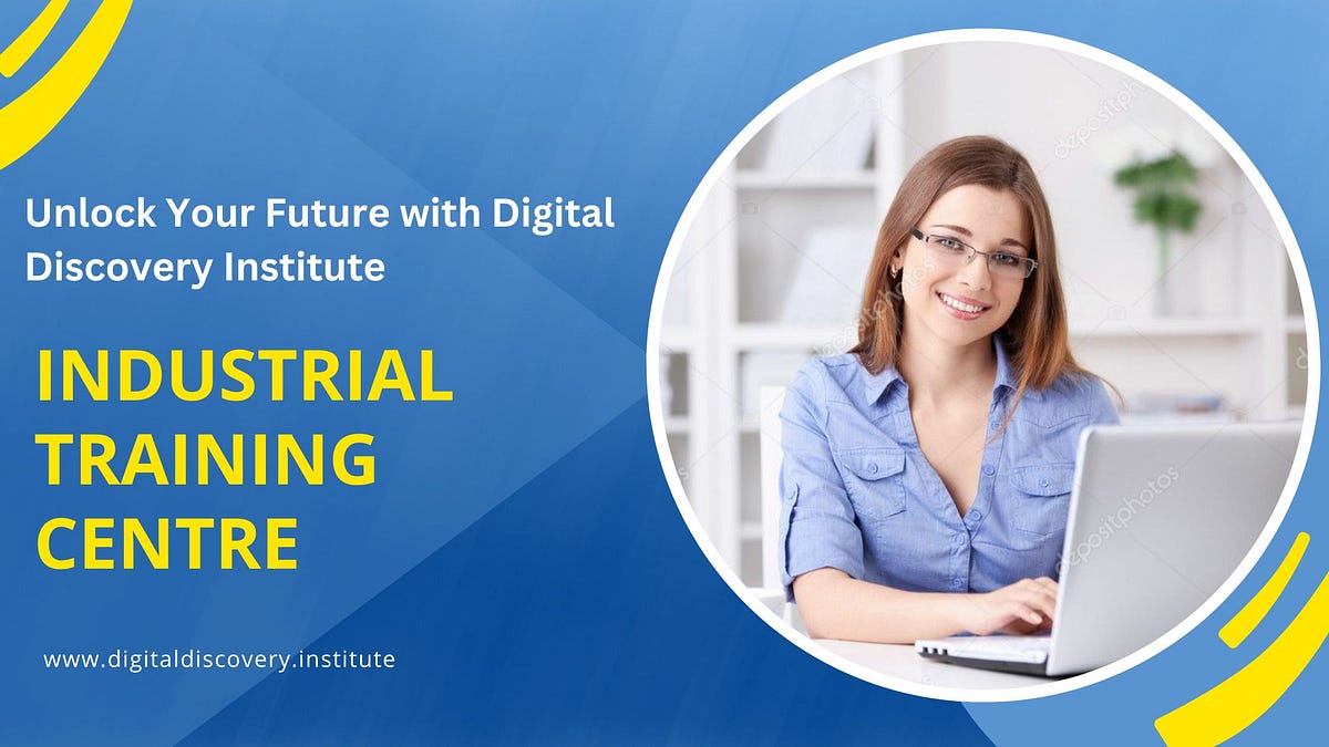Unlock Your Potential with Digital Discovery Institute: Industrial ...
