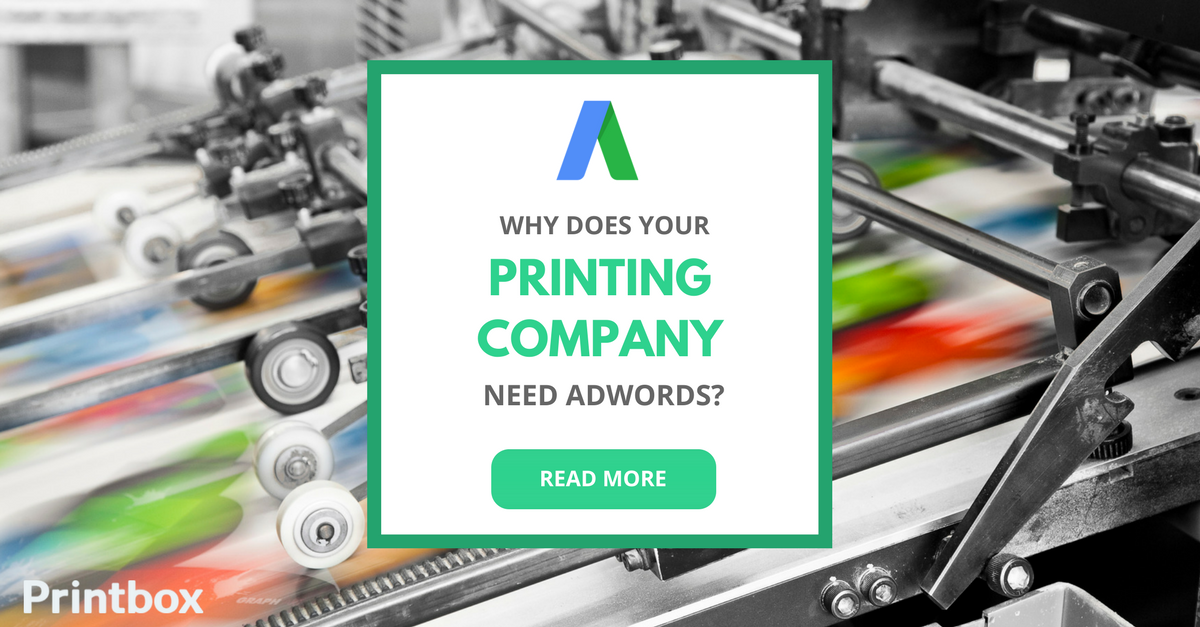 Why does your printing company need Google Adwords? | by Printbox | Medium