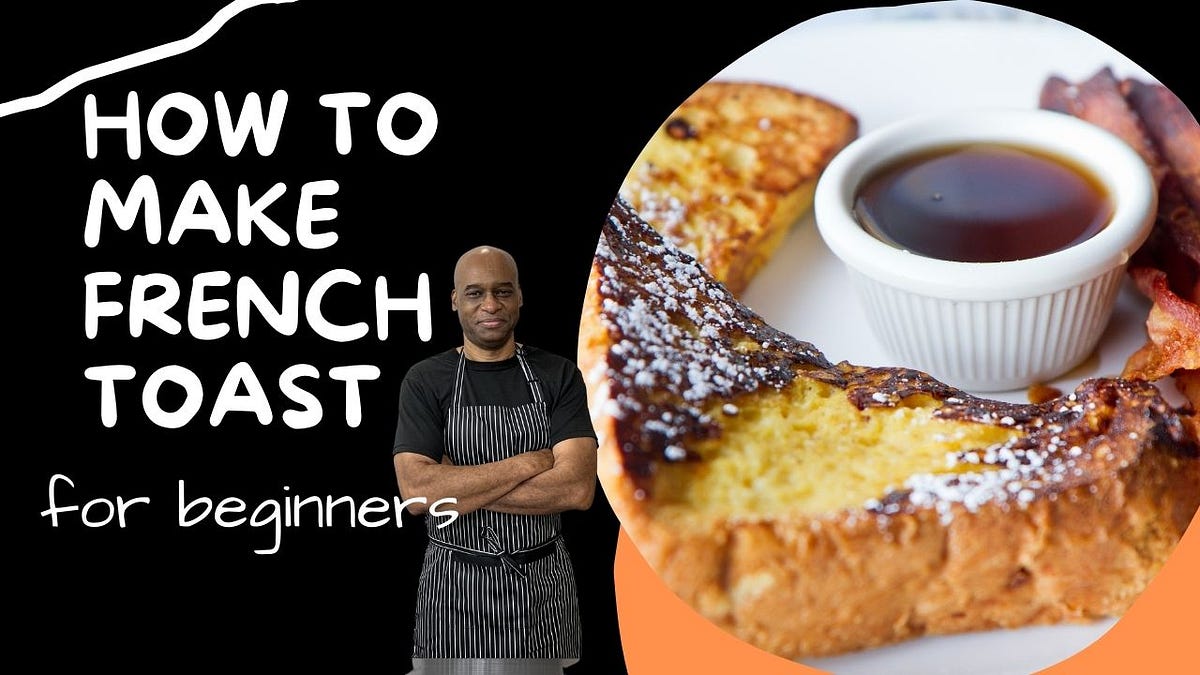 The Sweet Twist That Changed My Saturday Mornings Forever: French Toast ...