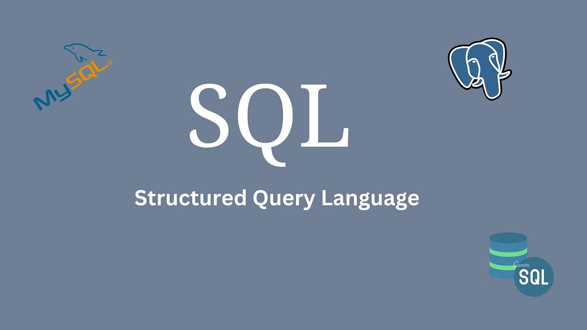 Introduction to SQL -A Brief Guide to Get Started. | by Alfiya Siddique ...
