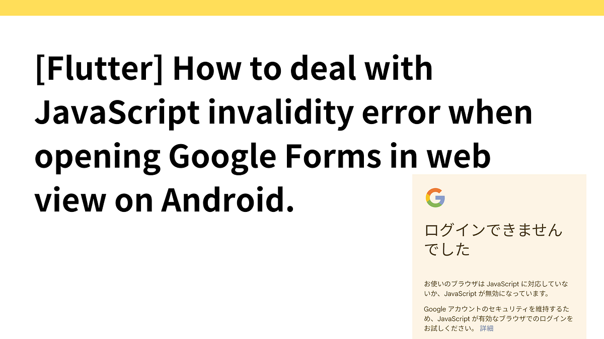 [Flutter] How to deal with JavaScript invalidity error when opening ...