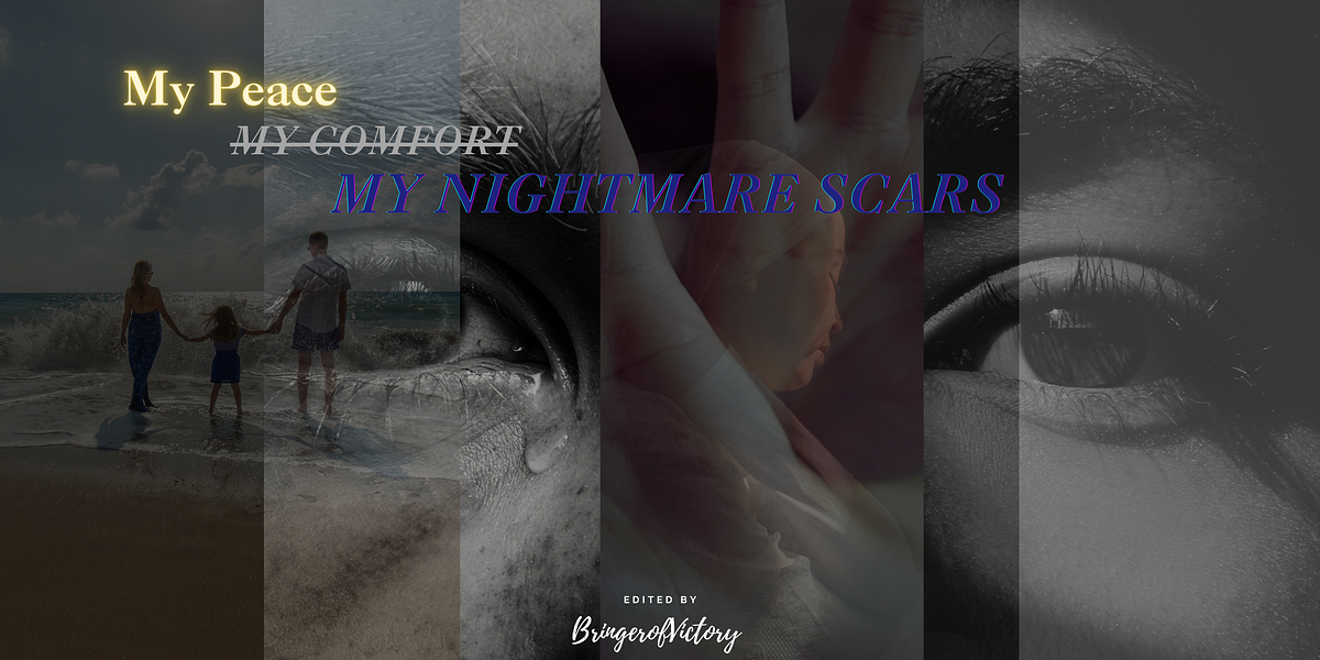 Home: My Comfort, My Peace, My Nightmare Scars | by TheBringerOfVictory ...