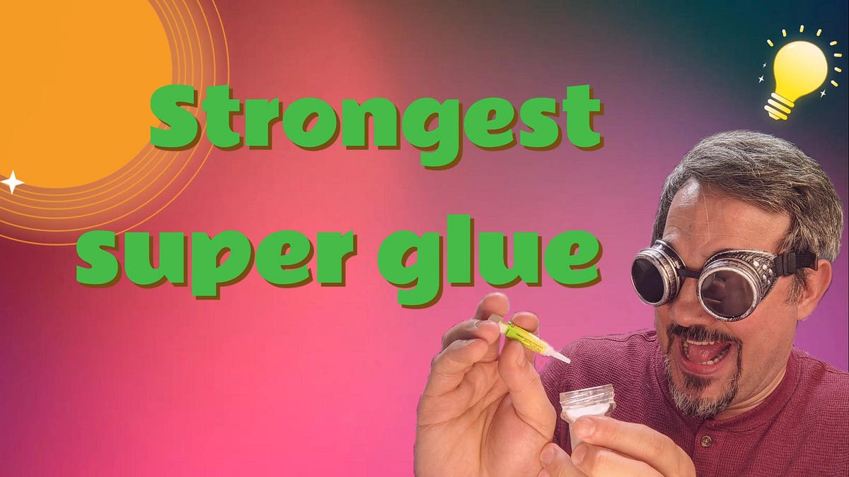 Project Log 8: Making super glue stronger | by Cagri Tanriover | Medium