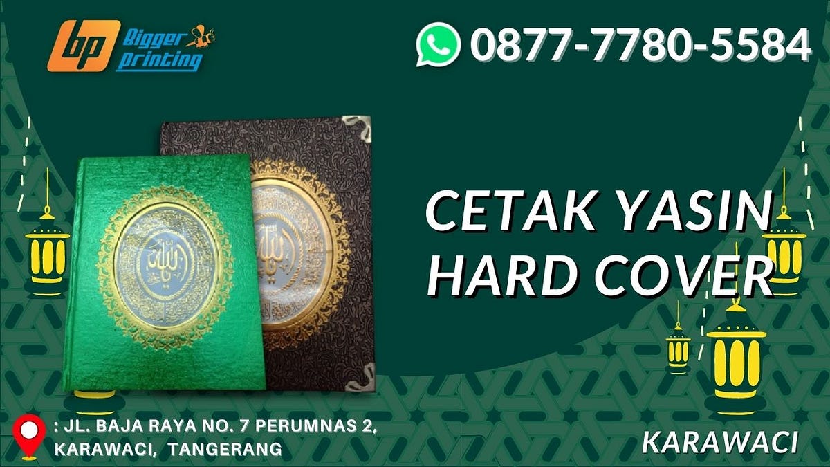 PREMIUM, Wa./Call 0877–7850–5584, Cetak Yasin Hard Cover di Karawaci Tangerang - Percetakan ...