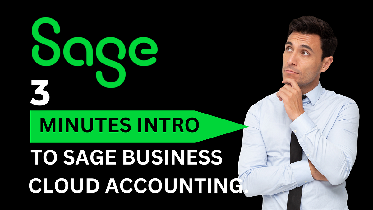 SAGE BUSINESS CLOUD ACCOUNTING. | by Digital Valid. | Oct, 2023 | Medium