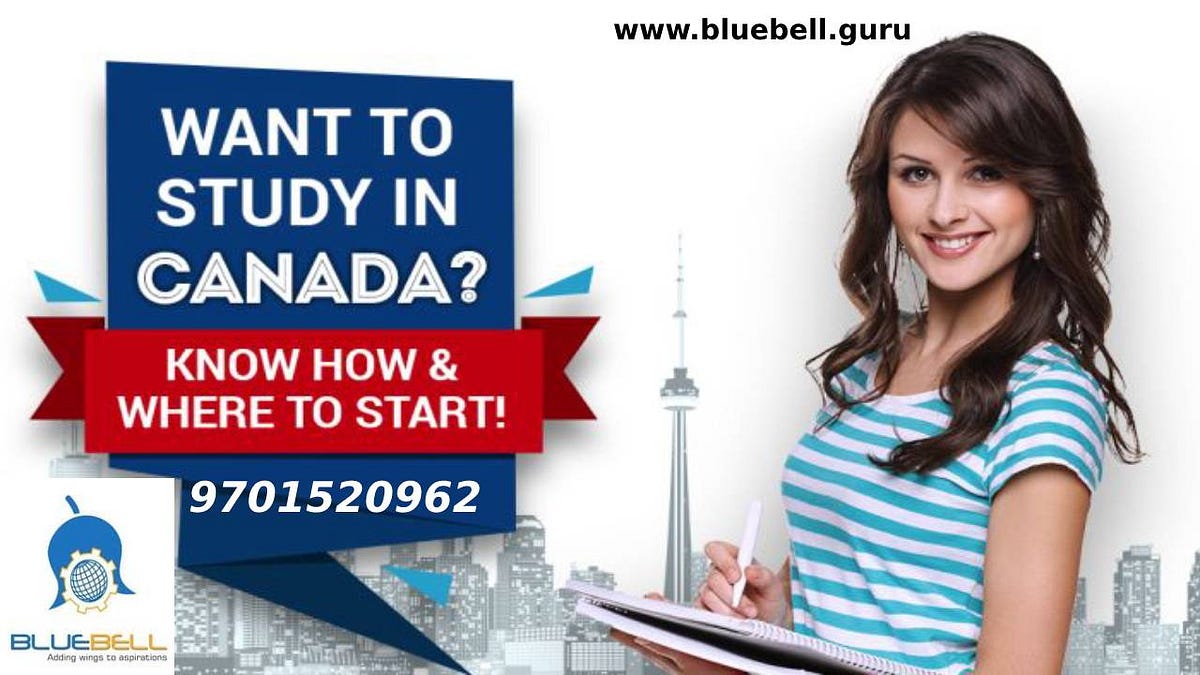 #canadaStudy and settle in #Canada in top universities | by Bluebellguru | Medium