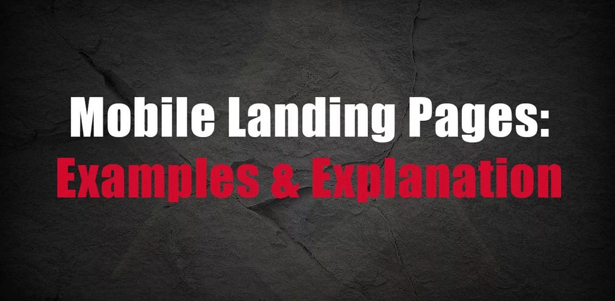 Mobile Landing Pages: Examples of Proper Ones & Explanation | by AffDays - everything about ...