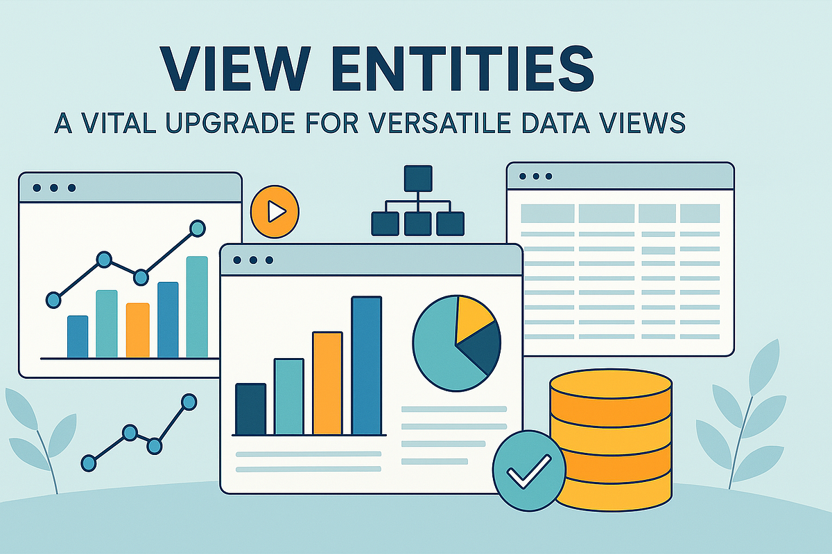 View Entities: A Vital Upgrade for Versatile Data Views | by Martin ...