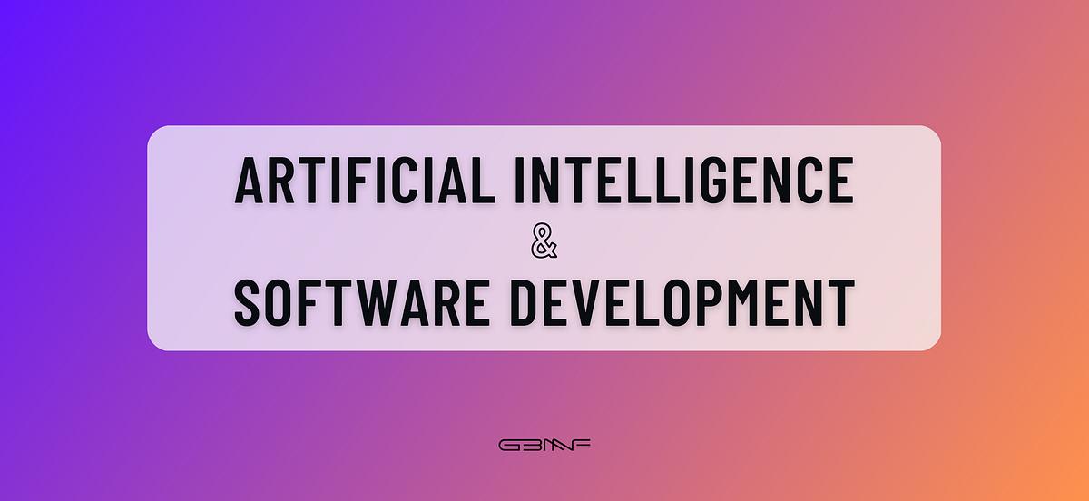 How AI is Changing Software Development | by GBMF Group | GBMF Group