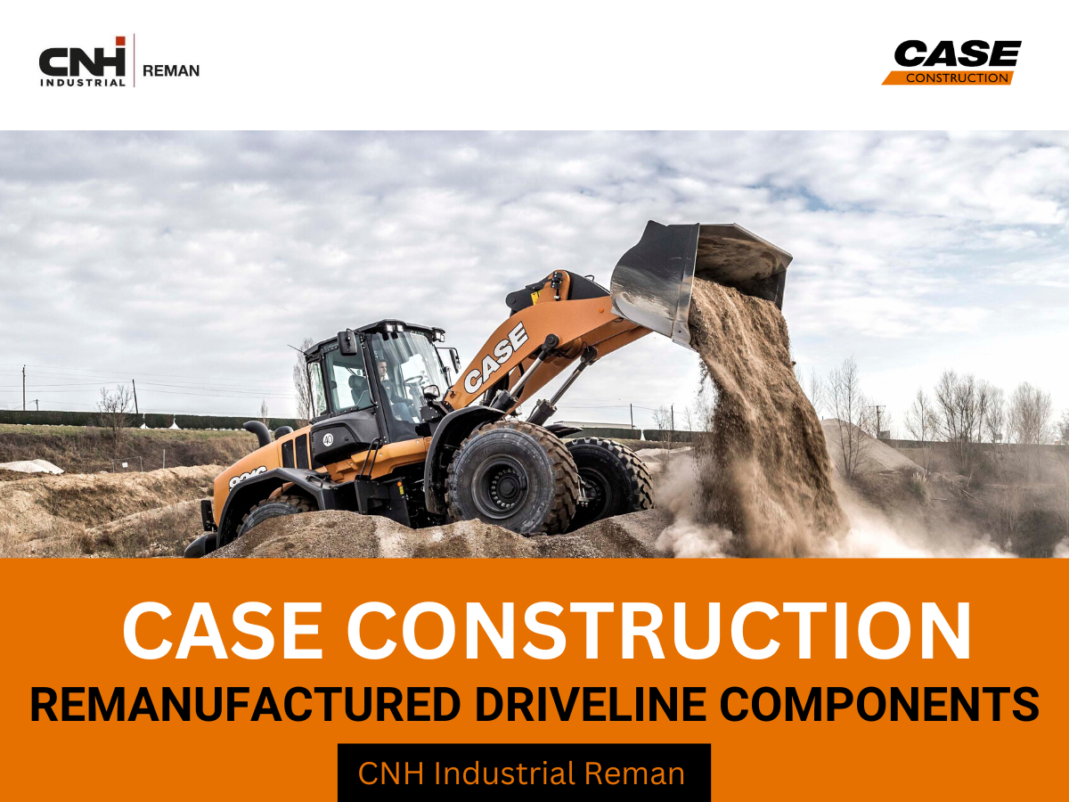 CASE CE Remanufactured Driveline Components - CNH Reman - Medium