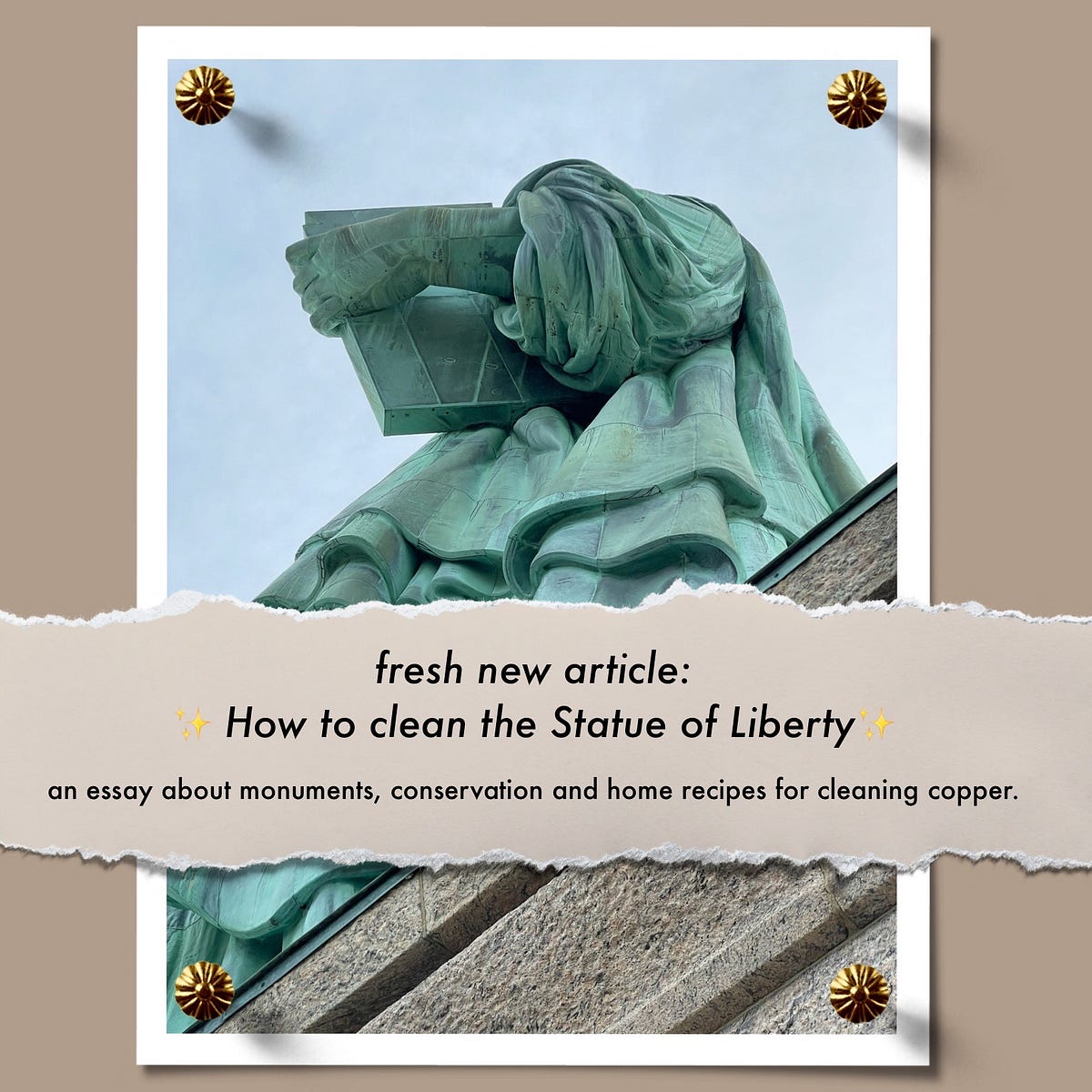 How to clean the Statue of Liberty | by Dr. Diana Leite | Museum Fresh ...