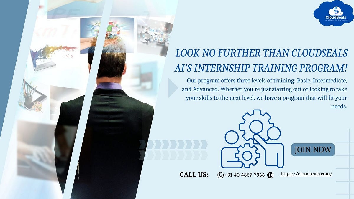 CloudSeals AI’s Internship Training Program! | by Cloudseals | Medium