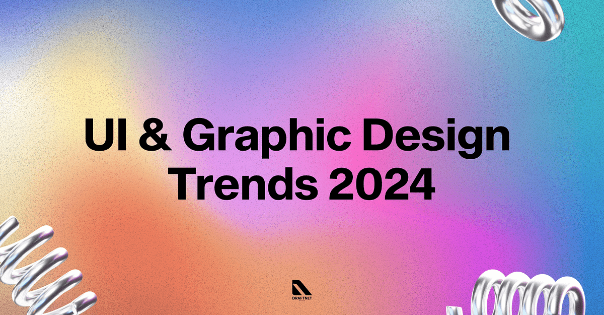 Future UI Trends for 2024. Introduction | by Draftnetmedia | Medium