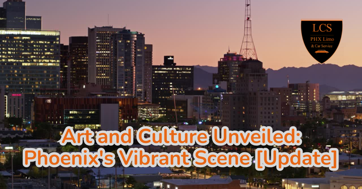 Art and Culture Unveiled: Phoenix’s Vibrant Scene [Update] | by car ...