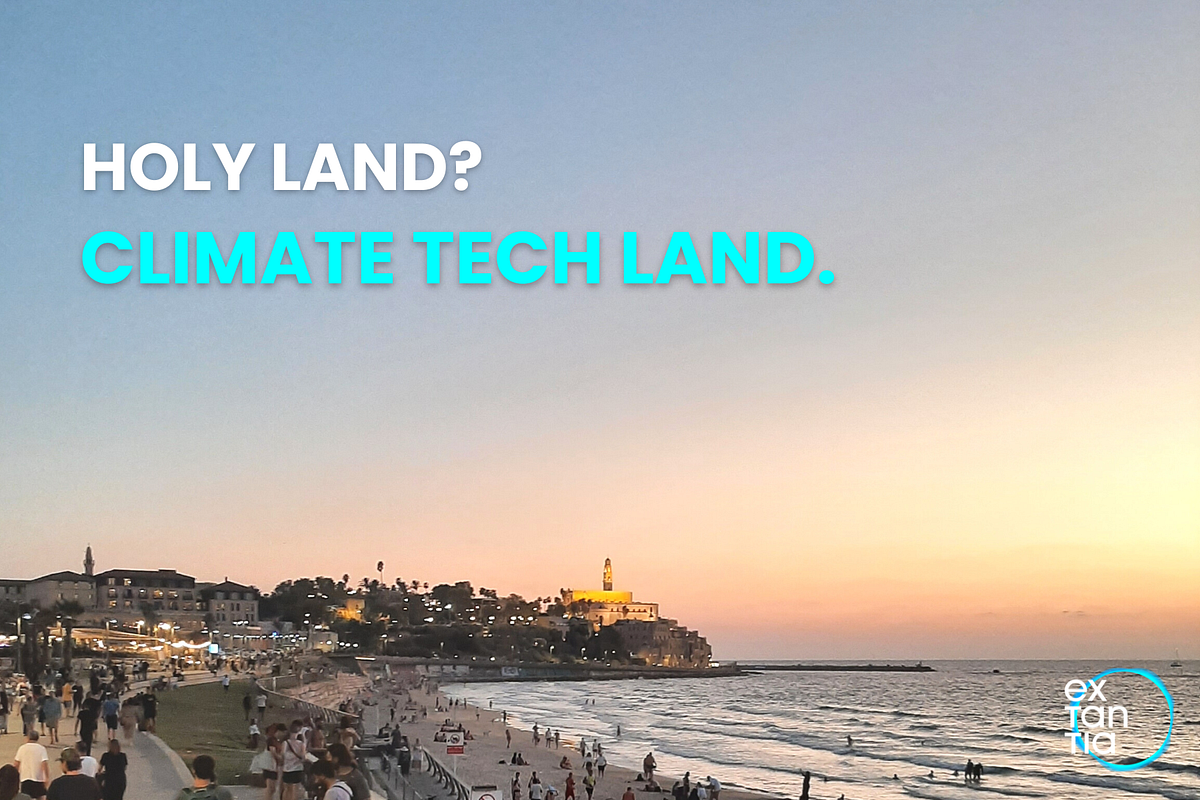 Takeaways from Extantia’s trip to Israel — Part I | by Fernanda Bartels ...