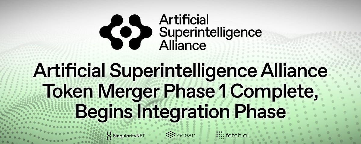 Artificial Superintelligence Alliance Token Merger Phase 1 Complete, Begins Integration Phase ...