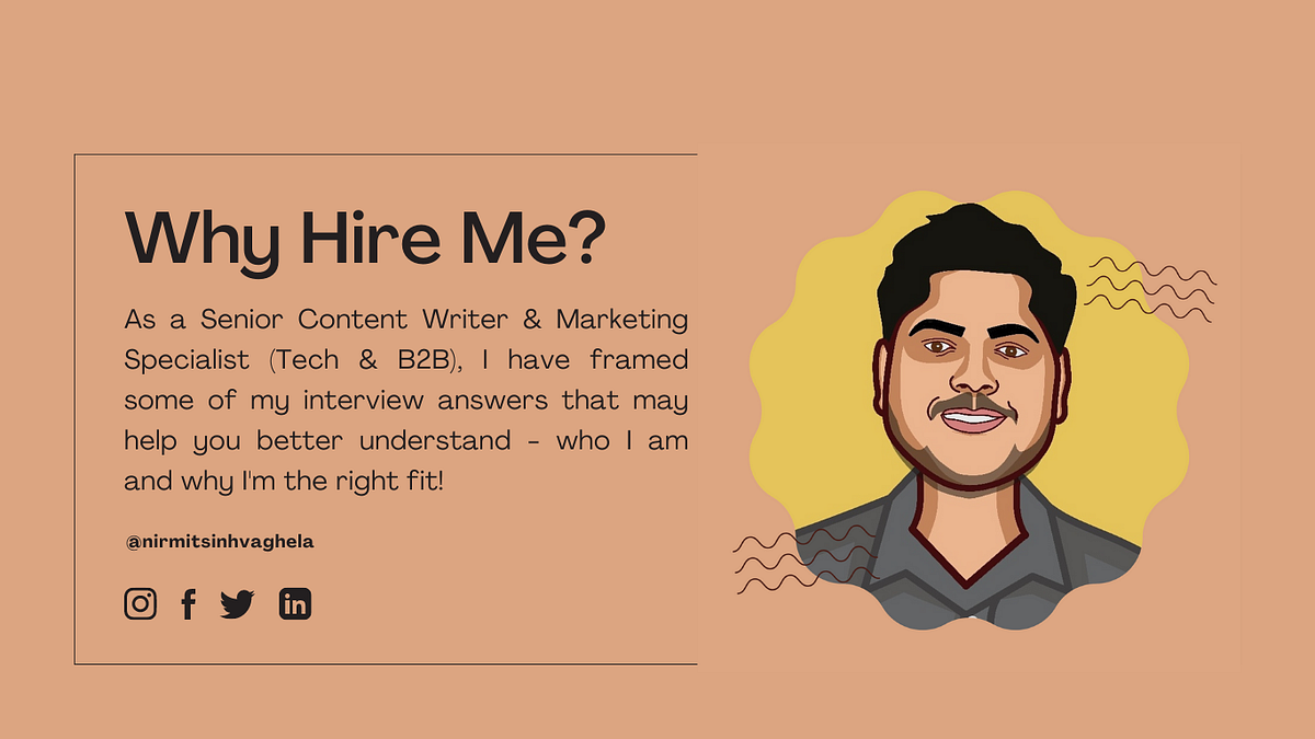 Why hire me for Content Writing & Marketing roles? | by Nirmitsinh ...