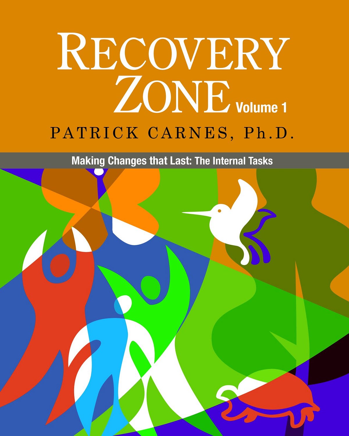 [PDF]-Recovery Zone, Vol. 1: Making Changes that Last — The Internal ...