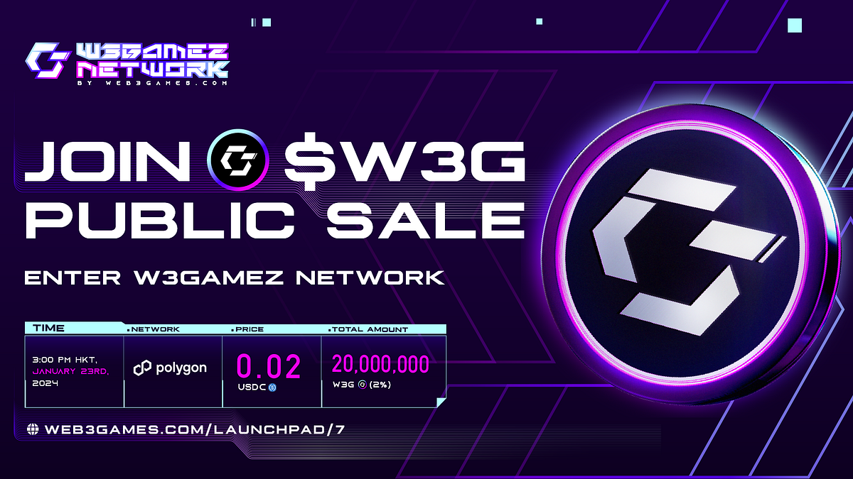 $W3G Public Sale: Your Ticket to the W3Gamez Network Ecosystem! | by ...