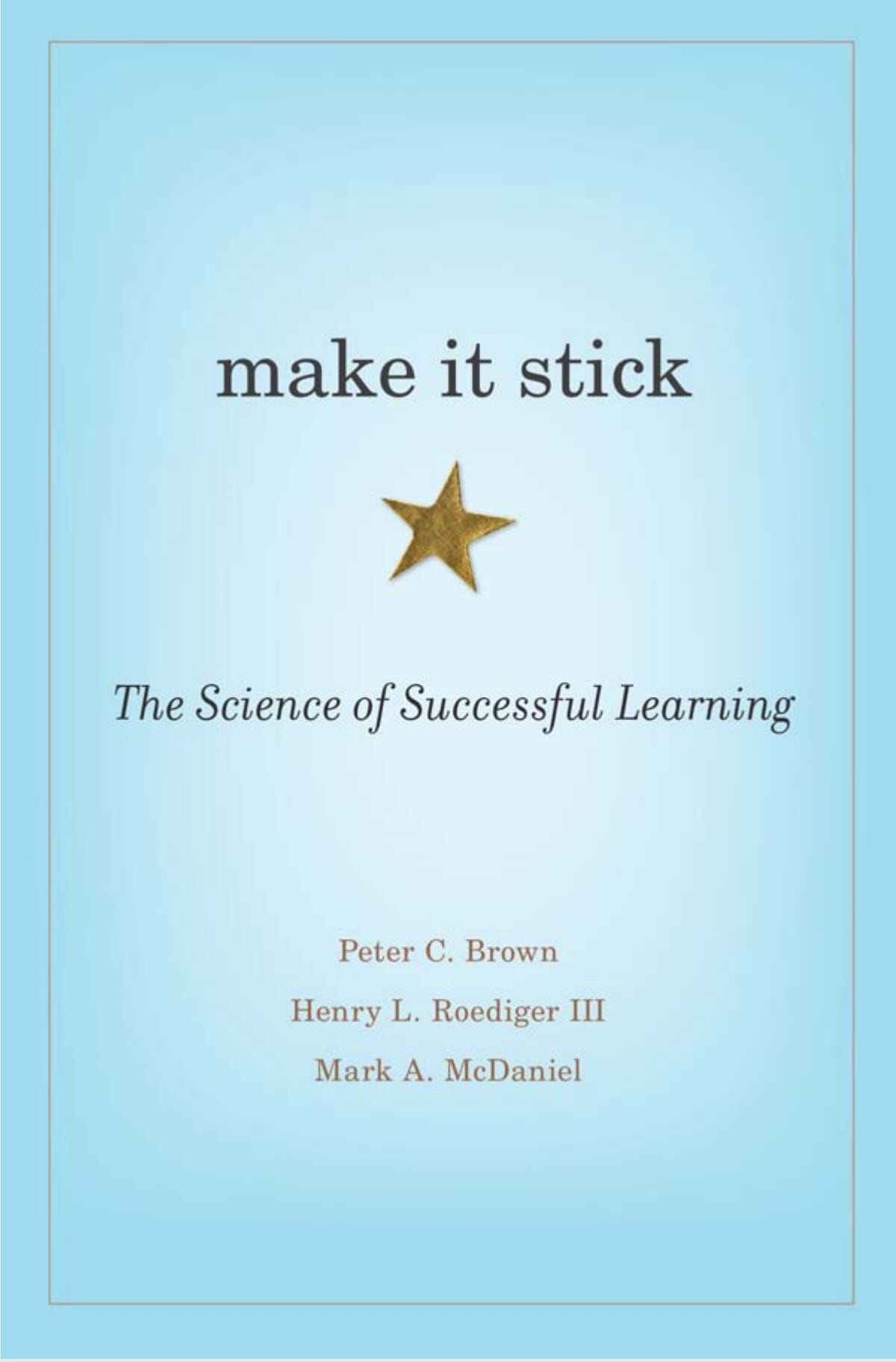 Make it stick — review and summary | by ADDIN | Medium